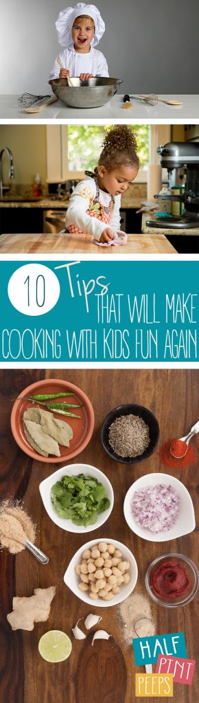 10 Tips That Will Make Cooking With Kids Fun Again | Half Pint Peeps