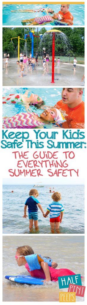 Keep Your Kids Safe This Summer: The Guide to Everything Summer Safety ...