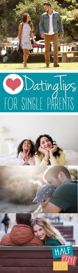 Dating Tips for Single Parents | Half Pint Peeps