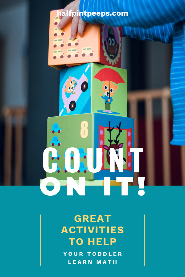 Count On It! Great Activities to Help Your Toddler Learn Math | Half ... Count On It! Great Activities to Help Your Toddler Learn Math | Half ...