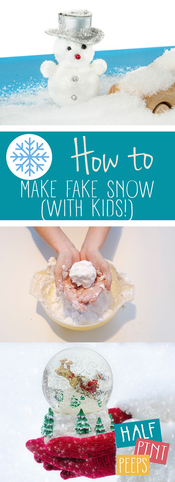 How to Make Fake Snow (With Kids!) | Half Pint Peeps