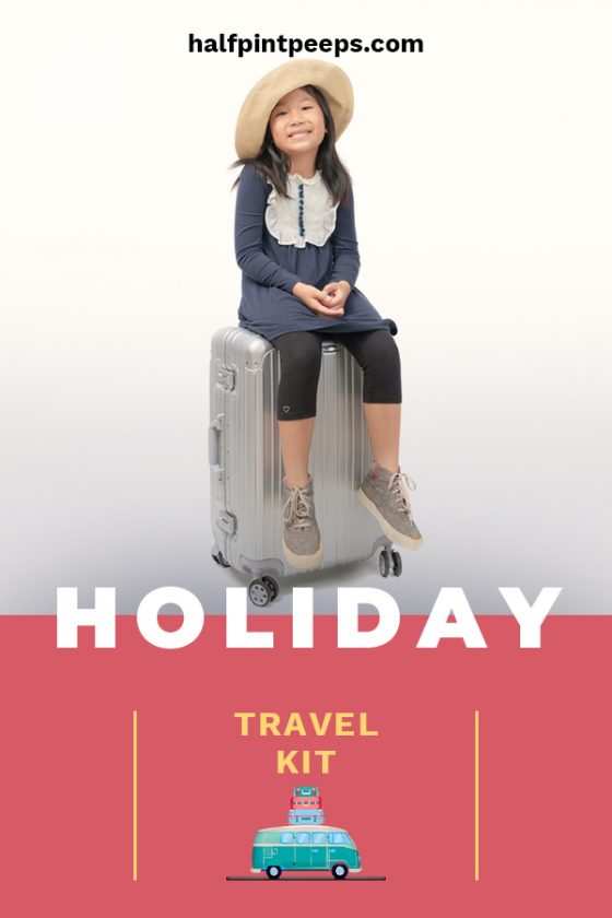 Holiday Travel Kits For Kids That Keep Parents Sane | Half Pint Peeps